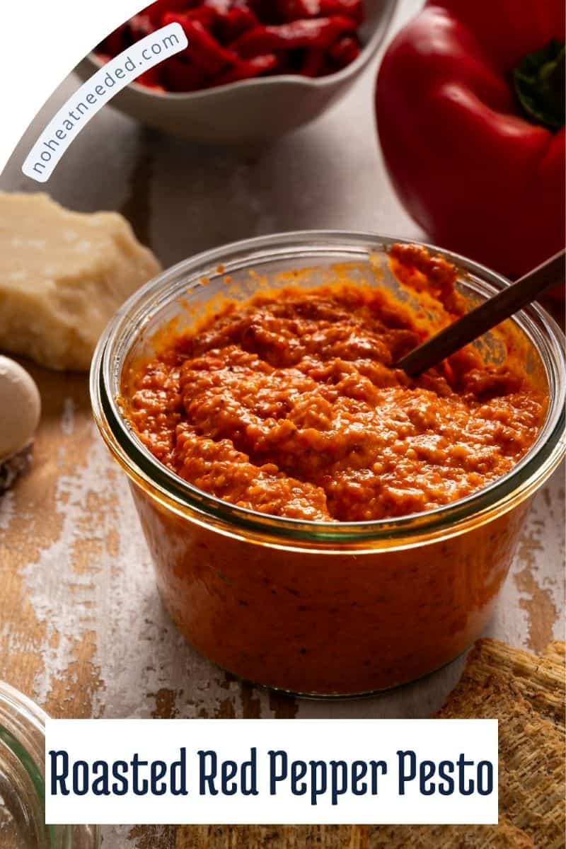 Roasted Red Pepper Pesto - No Heat Needed
